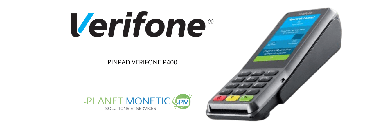 Pinpad Verifone P400 -Terminal bancaire/ Point d'encaissement
