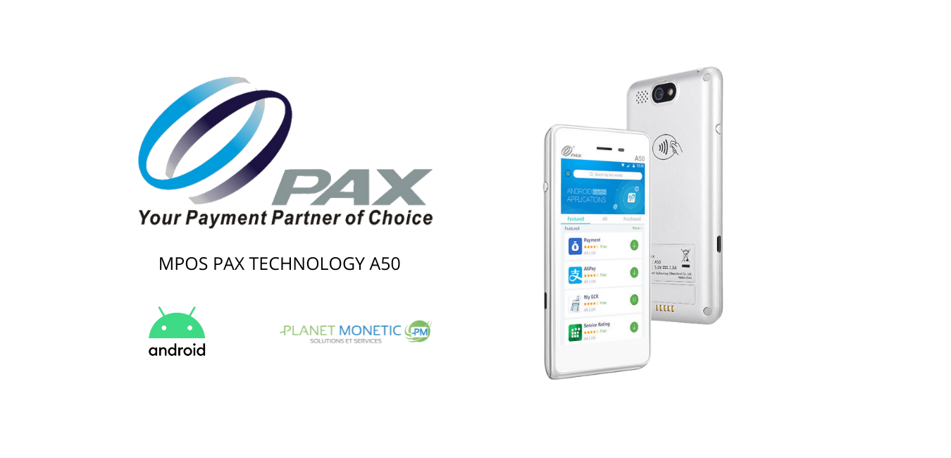 MPOS A50 - PAX TECHNOLOGY